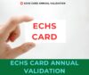 ECHS Card Annual Validation: New Rules for Dependents