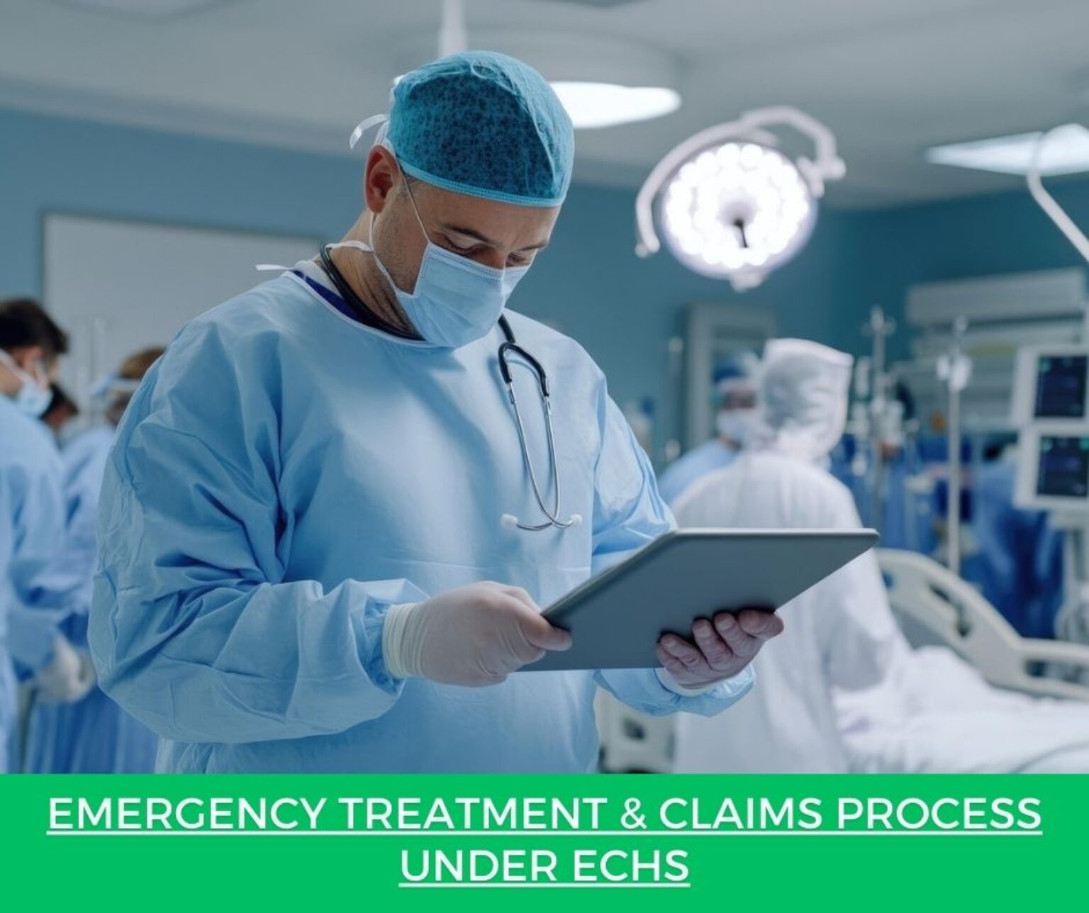 Emergency Treatment & Claims Process – ECHS Guide